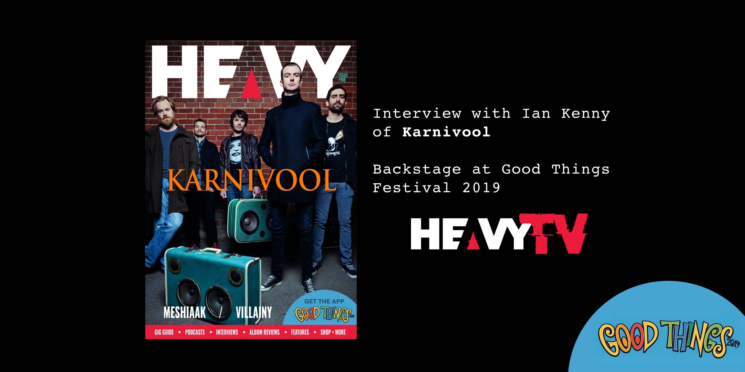 HEAVY TV Interview with Ian Kenny of KARNIVOOL | HEAVY Magazine
