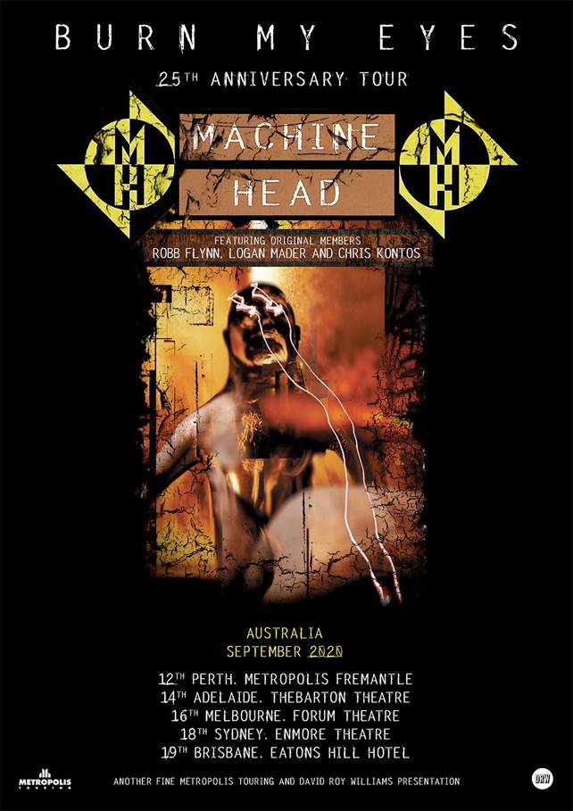 MACHINE HEAD Announce Burn My Eyes 25th Anniversary Australian Tour ...
