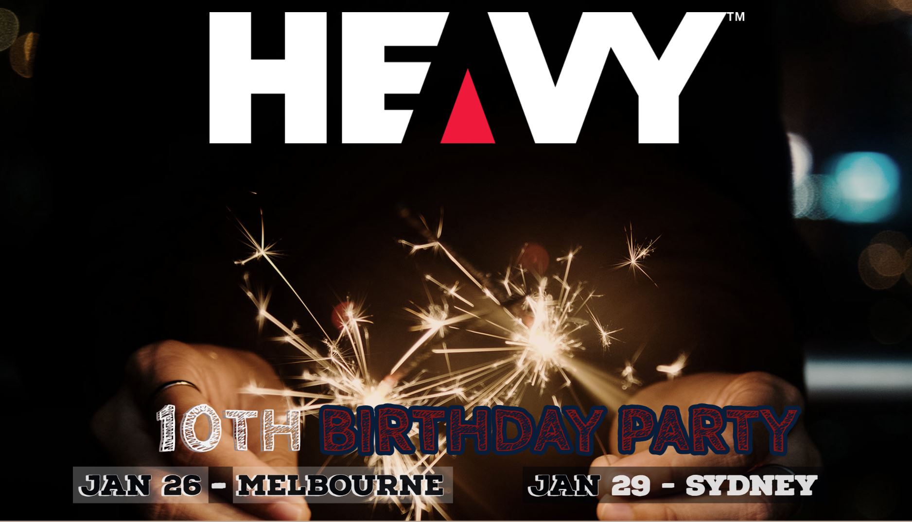 HEAVY Turns 10 And The Party Is On Us! | HEAVY Magazine