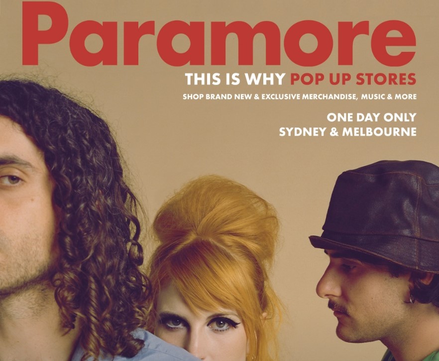 PARAMORE Announce Australian Pop-Up Stores | HEAVY Magazine