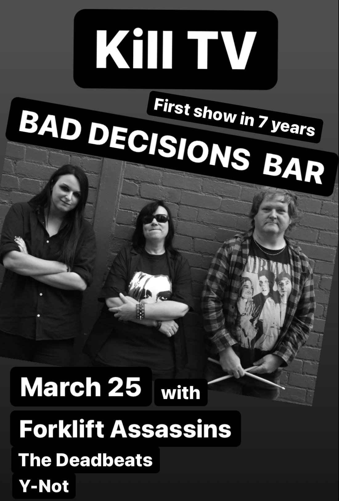KILL TV To Play First Show In 7 Years At BAD DECISIONS On March 25 ...