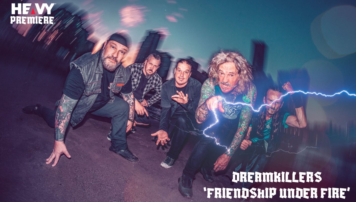 Premiere: DREAMKILLERS 'Friendship Under Fire' | HEAVY Magazine