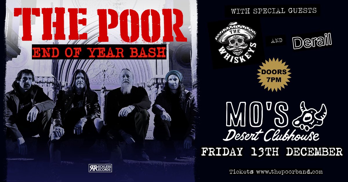 THE POOR Hit MO'S DESERT CLUBHOUSE Tonight | HEAVY Magazine