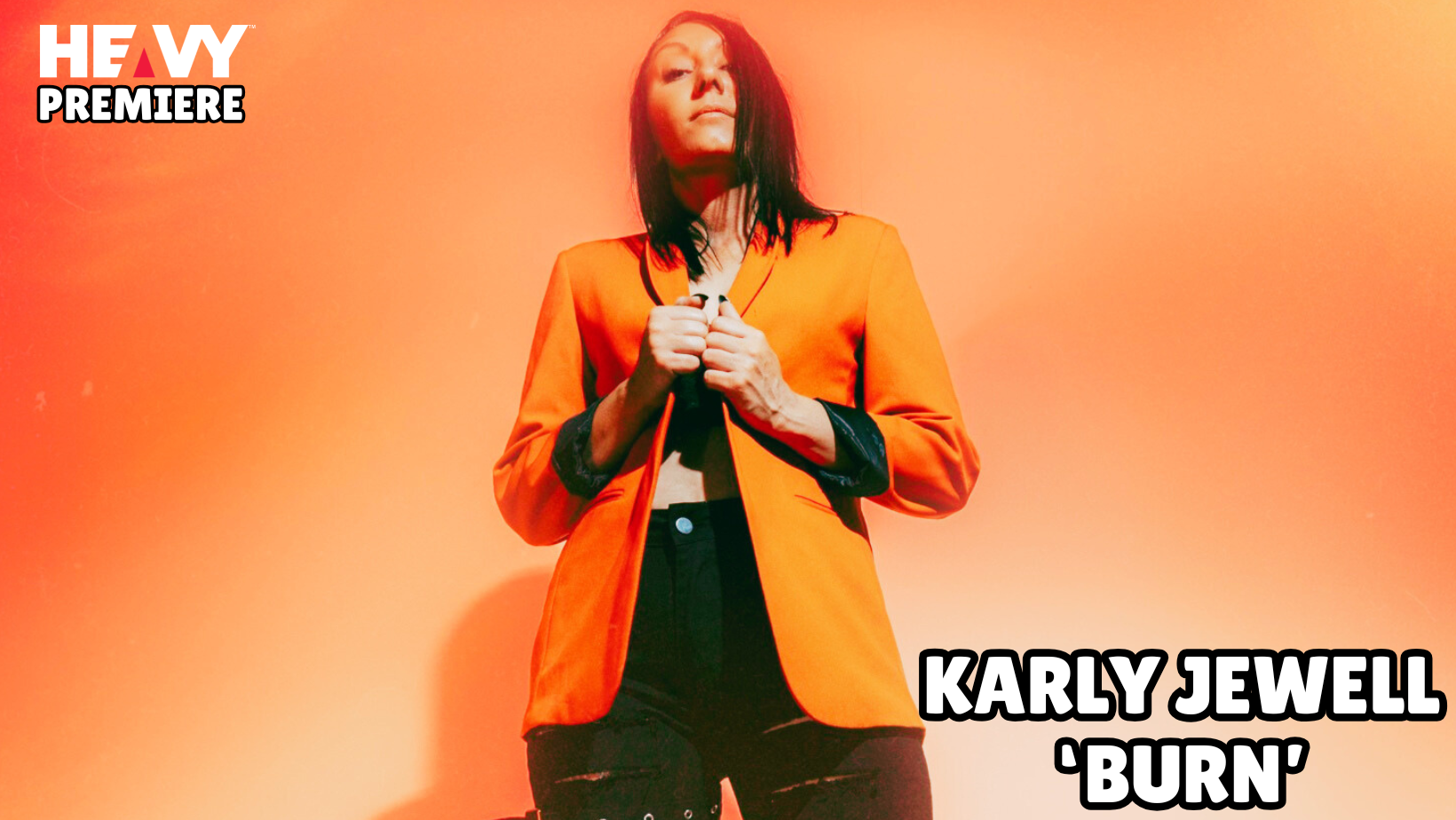 Premiere: KARLY JEWELL 'Burn' | HEAVY Magazine