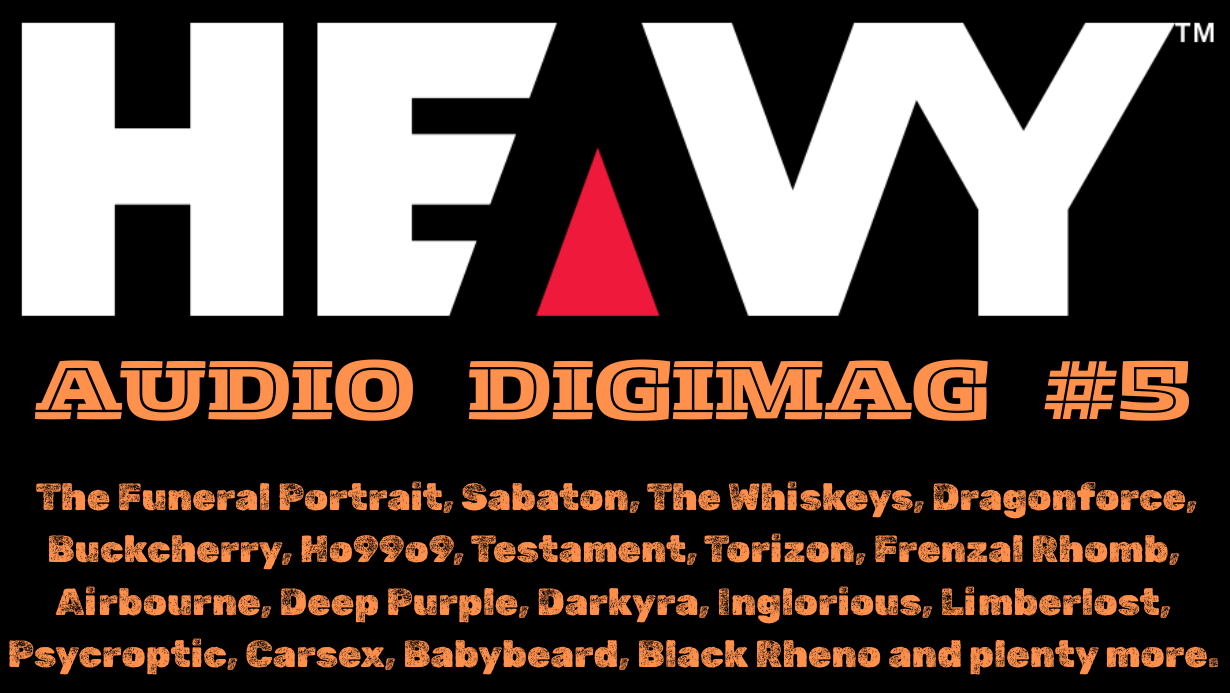 HEAVY AUDIO DIGIMAG SOUNDTRACK #5 Out Now | HEAVY Magazine